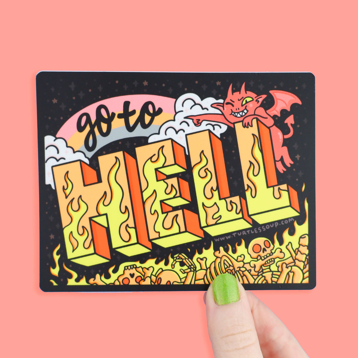 Go To Hell Bumper Sticker – Turtle's Soup
